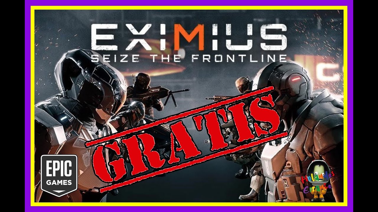 Eximius Seize the Frontline - 🎮 Review- Análisis y juego GRATIS 🎁 en ...