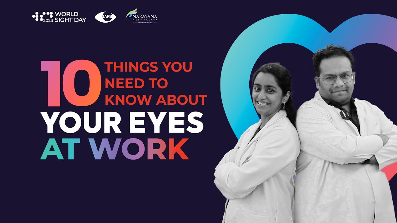 10 things you need to know about your eyes at work | Dr Sanket | Dr ...