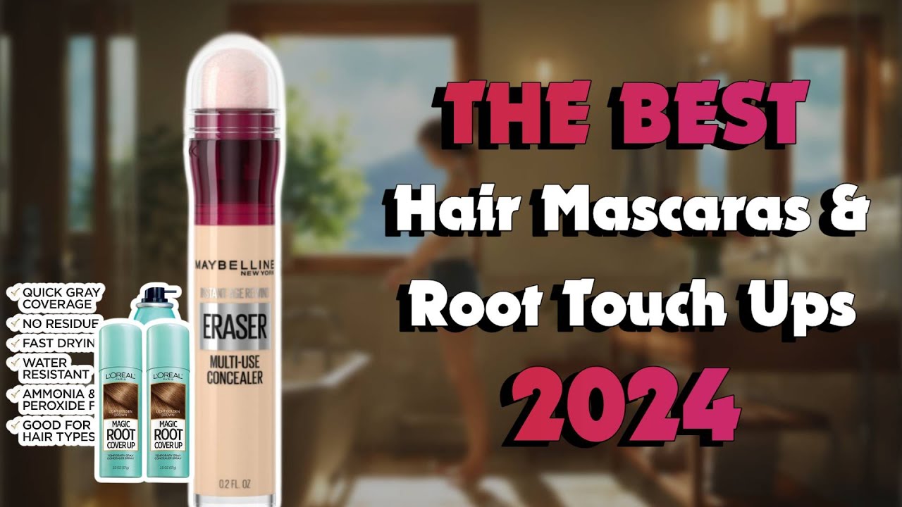 The Top 5 Best Root Conceler Touch Up Sprays in 2024 - Must Watch ...
