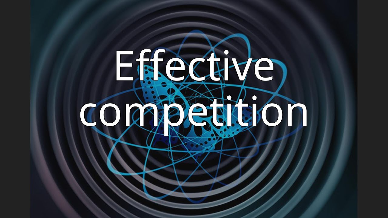 Effective competition - YouTube