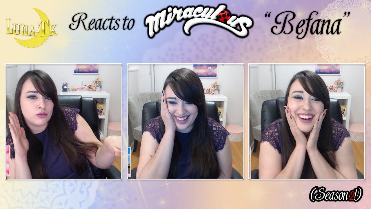 ★Luna-TK Reacts to Miraculous! Season 2! (Befana)★ - YouTube