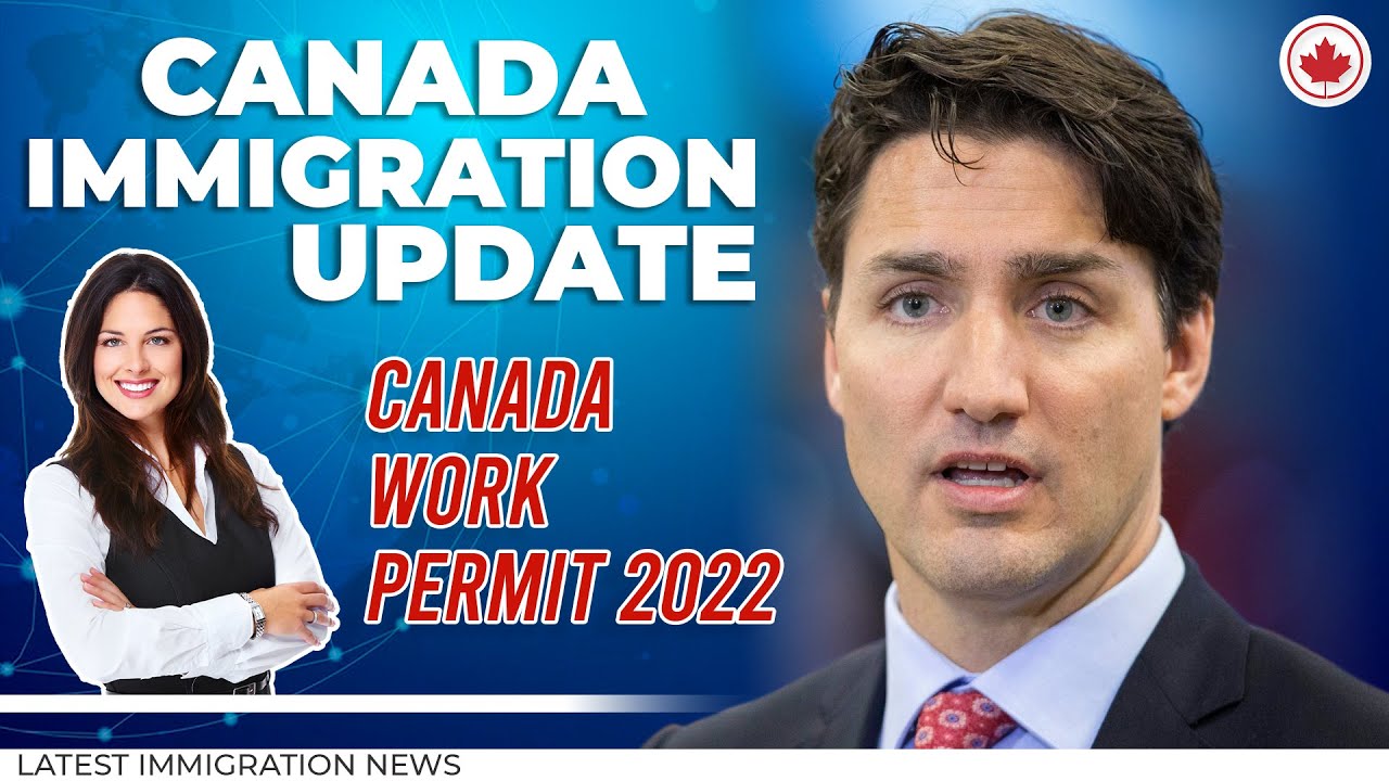 Canada Work Permit 2022 : International Mobility Program Canada | Move to Canada | Immigration ...