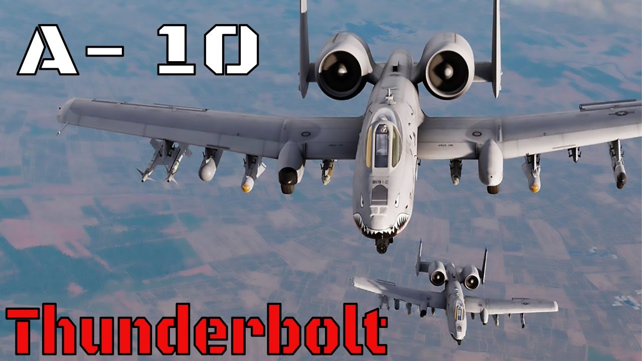 El lengendario A-10 Thunderbolt - YouTube