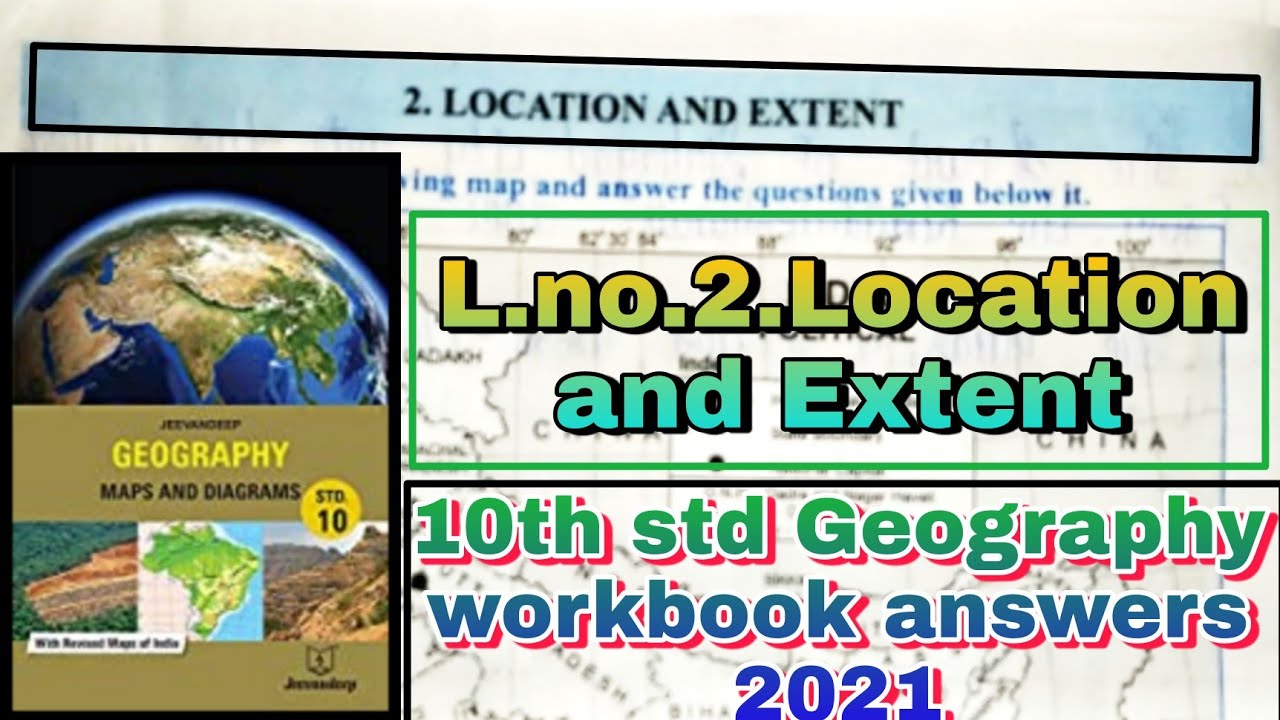 10th Std Geography Workbook Answers L no 2 Location And Extent 2021 10th-std-geography-workbook-answers-l-no-2-location-and-extent-2021