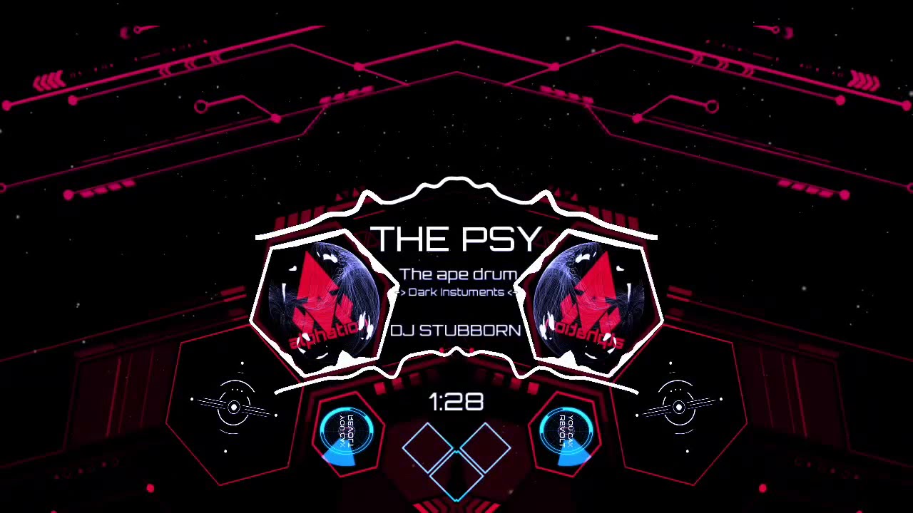 DJ | Stubborn | Soul | The Psy | Ape Drums And Dark Instruments ...