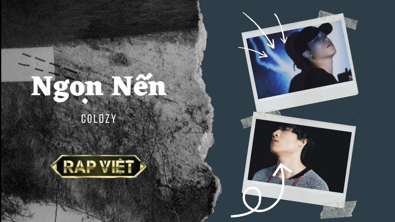Ngọn Nến - Coldzy [ Team Karik ] / Rap Việt Mùa 2 / Lyrics - YouTube