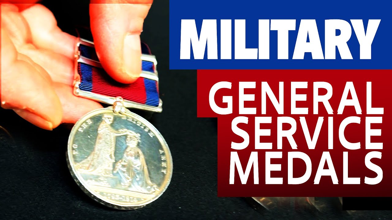 Military General Service Medals | History, Significance, and Value for ...