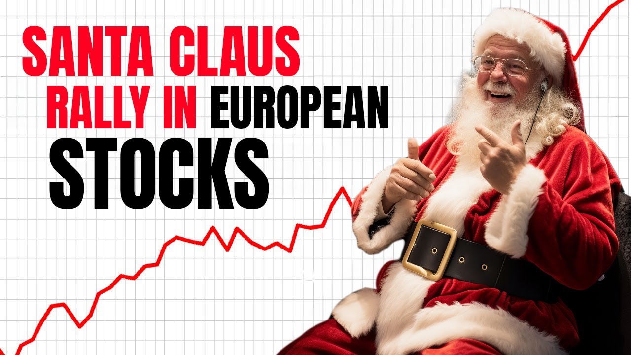 Santa Claus Rally In European Stocks (DAX Seasonality) - YouTube
