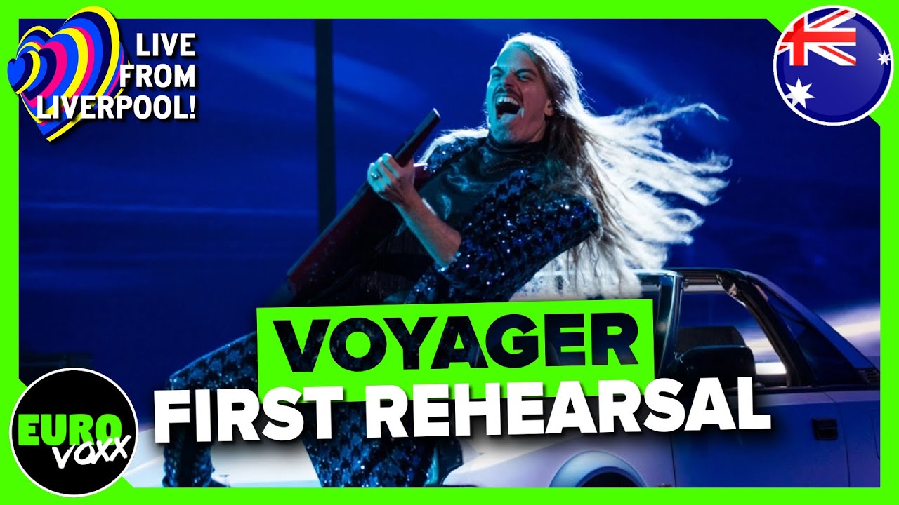 AUSTRALIA EUROVISION 2023 1ST REHEARSAL: VOYAGER - PROMISE (REACTION ...