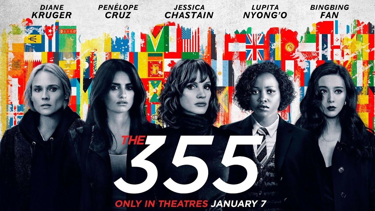 The 355 – Who Are The 355 – Only In Theatres January 7 - YouTube