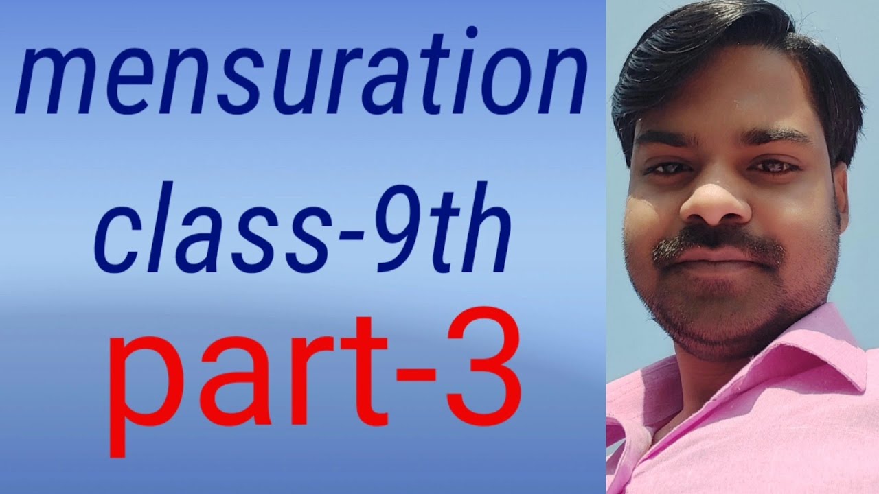 mensuration class 9th | by pawan bharti - YouTube