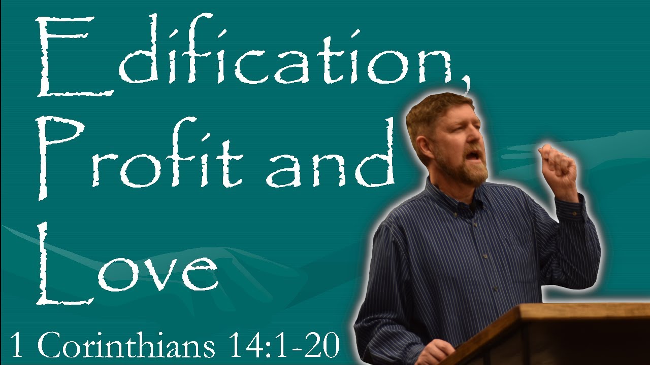 Edification, Profit and Love | Pastor Jay MacPherson - YouTube