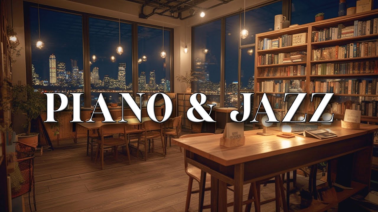 Relaxing Piano Jazz for Learning 🎹 Piano Jazz Songs Collection 2023 🎹 ...