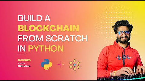 Build a Blockchain from Scratch in Python Latest Course - YouTube