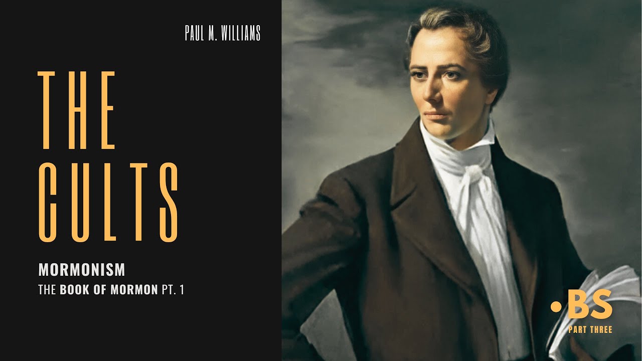 3. The Book of Mormon (Pt. 1) - Paul M. Williams - YouTube