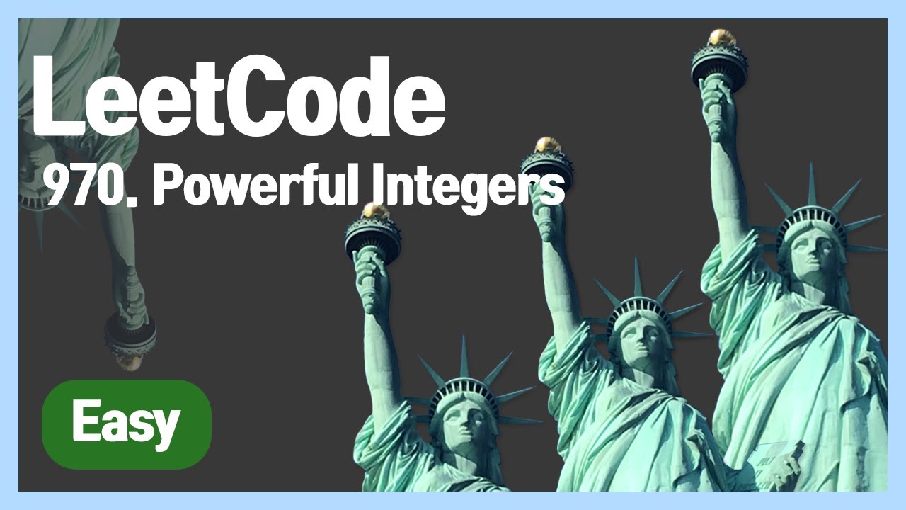 Leetcode 970 Powerful Integers Youtube
