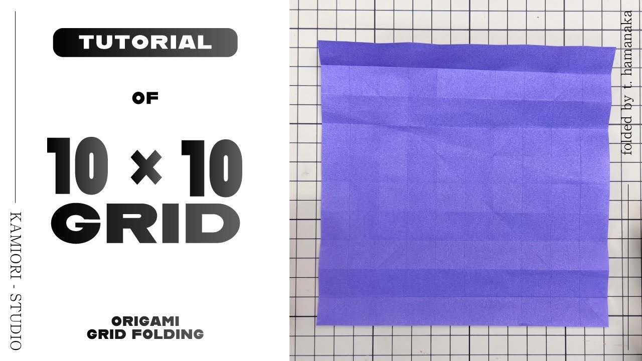 【Origami Tutorial】10 × 10 grid - YouTube