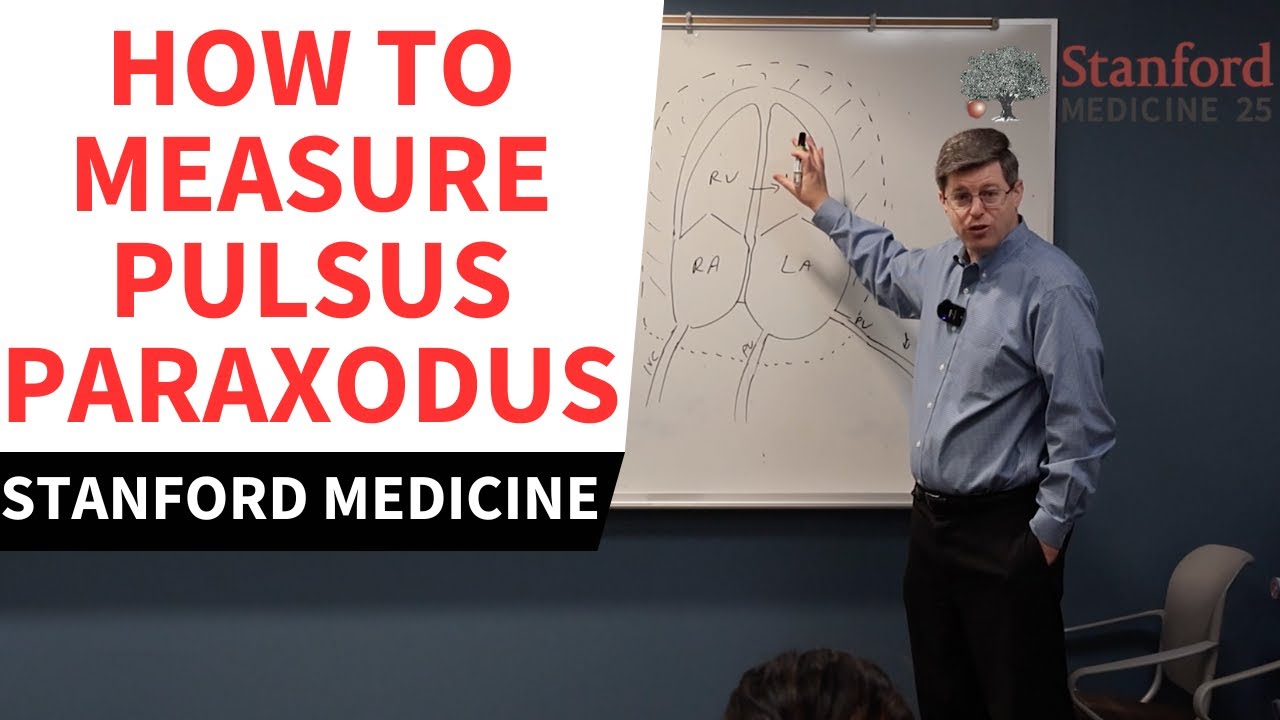 Pulsus Paradoxus How to Quick Guide - Stanford Cardiologist's - YouTube
