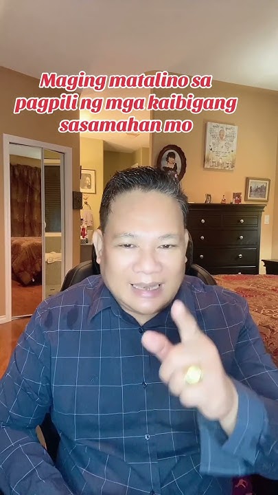 Maging matalino sa pagpili ng mga kaibigang sasamahan mo - YouTube