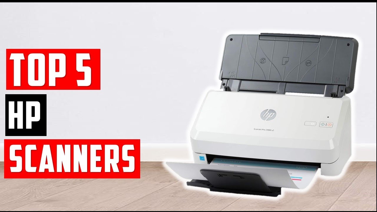 Best HP Scanners 2024 | Top 5 HP Scanners Review - YouTube