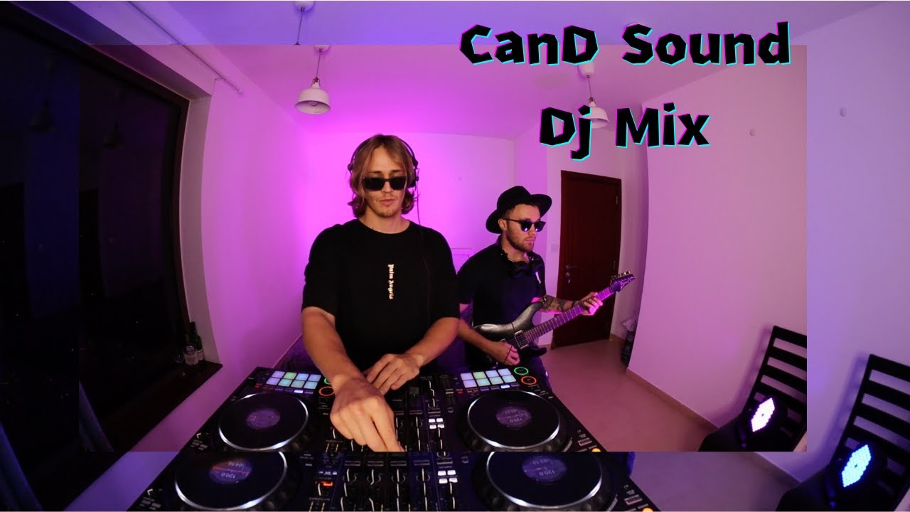 CanD Sound - First mix | Dj & Guitar | Progressive House | Organic ...