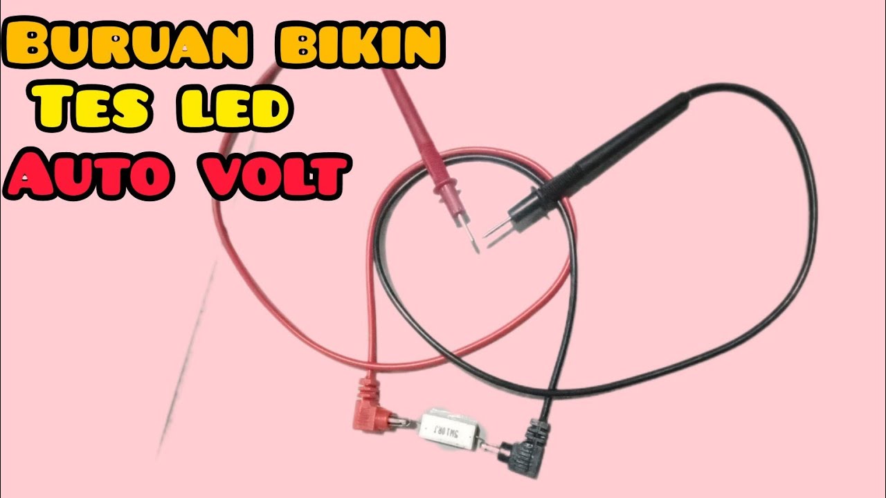 gampang banget!!..cara membuat alat tes lampu LED auto volt #idea - YouTube