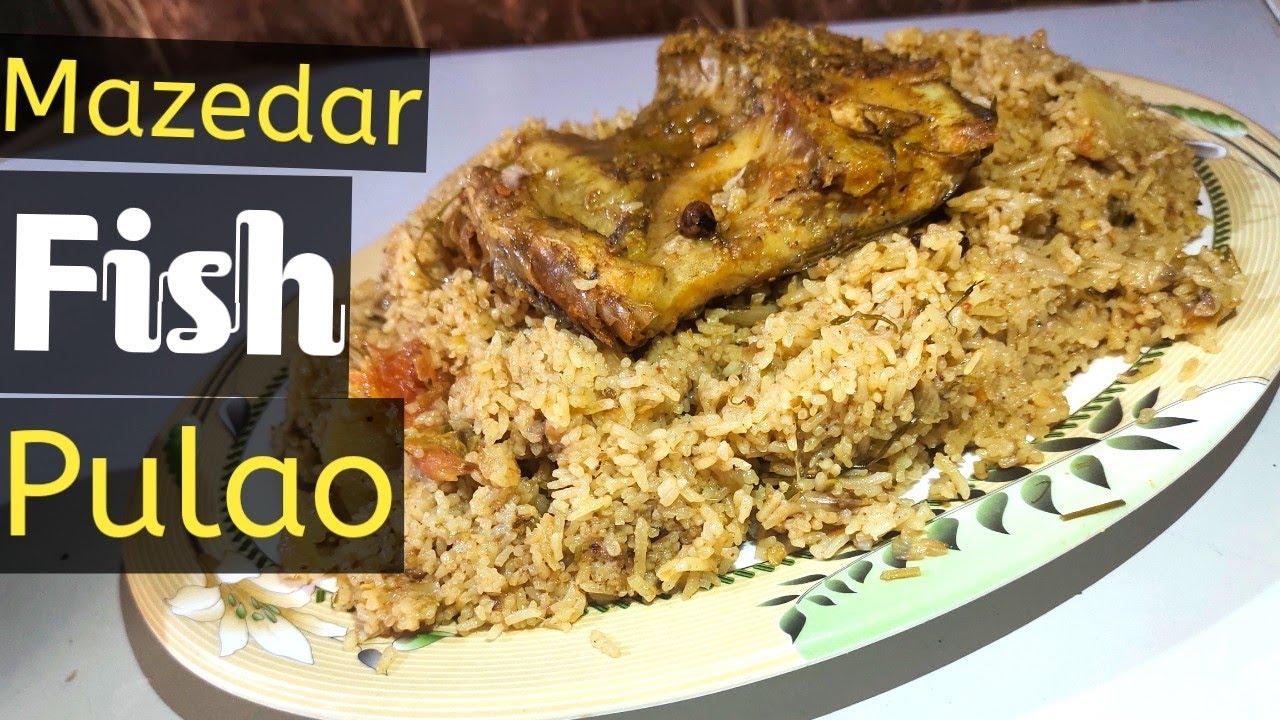 Fish Pulao, Sindhi Style Fish Pulao Recipe - YouTube