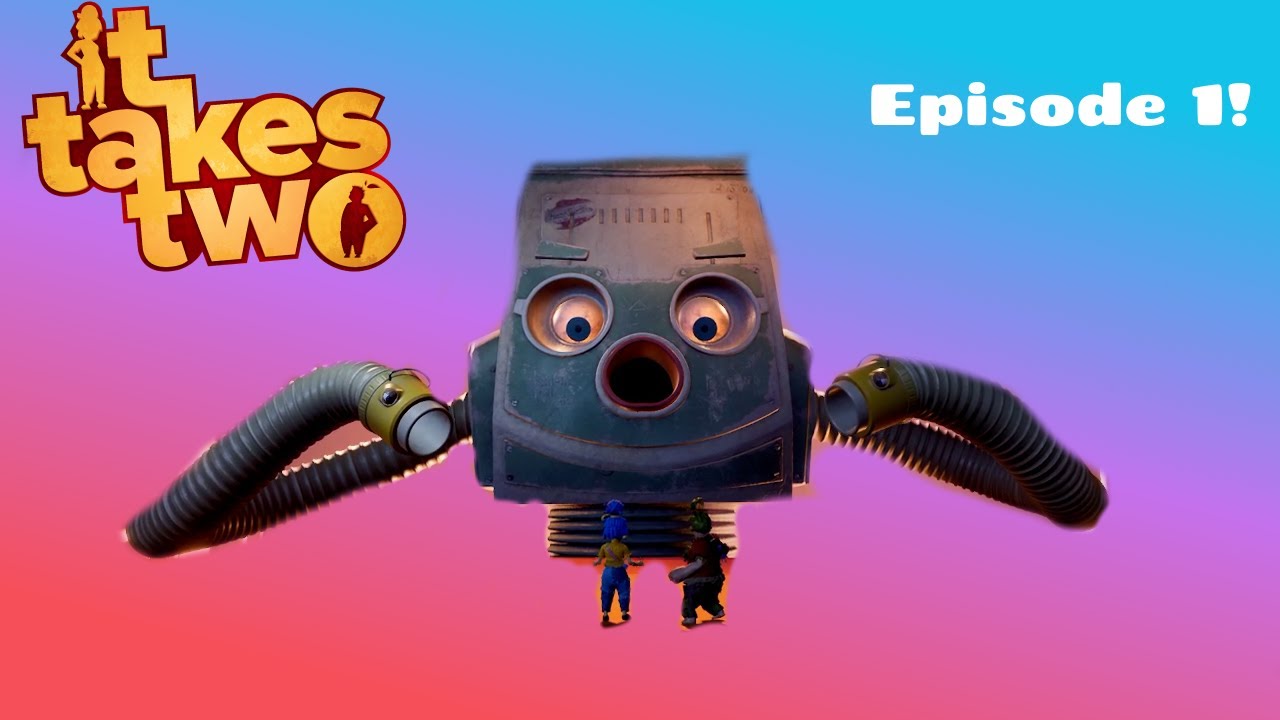 Vacuum Boss Fight! | It Takes Two Lets Play Series Episode 1 - YouTube