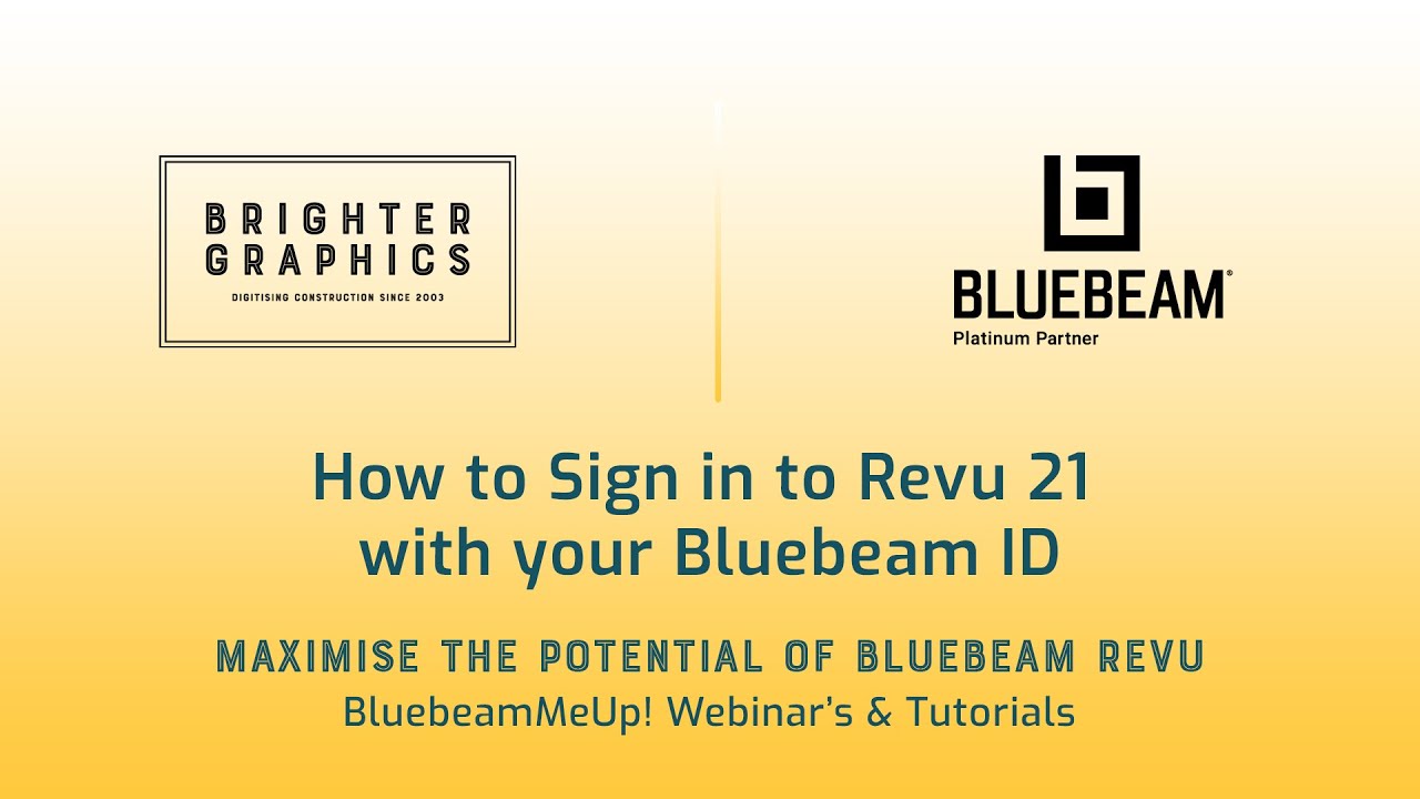 How To Sign In To Revu 21 With Your Bluebeam ID BBID By Brighter how-to-sign-in-to-revu-21-with-your-bluebeam-id-bbid-by-brighter
