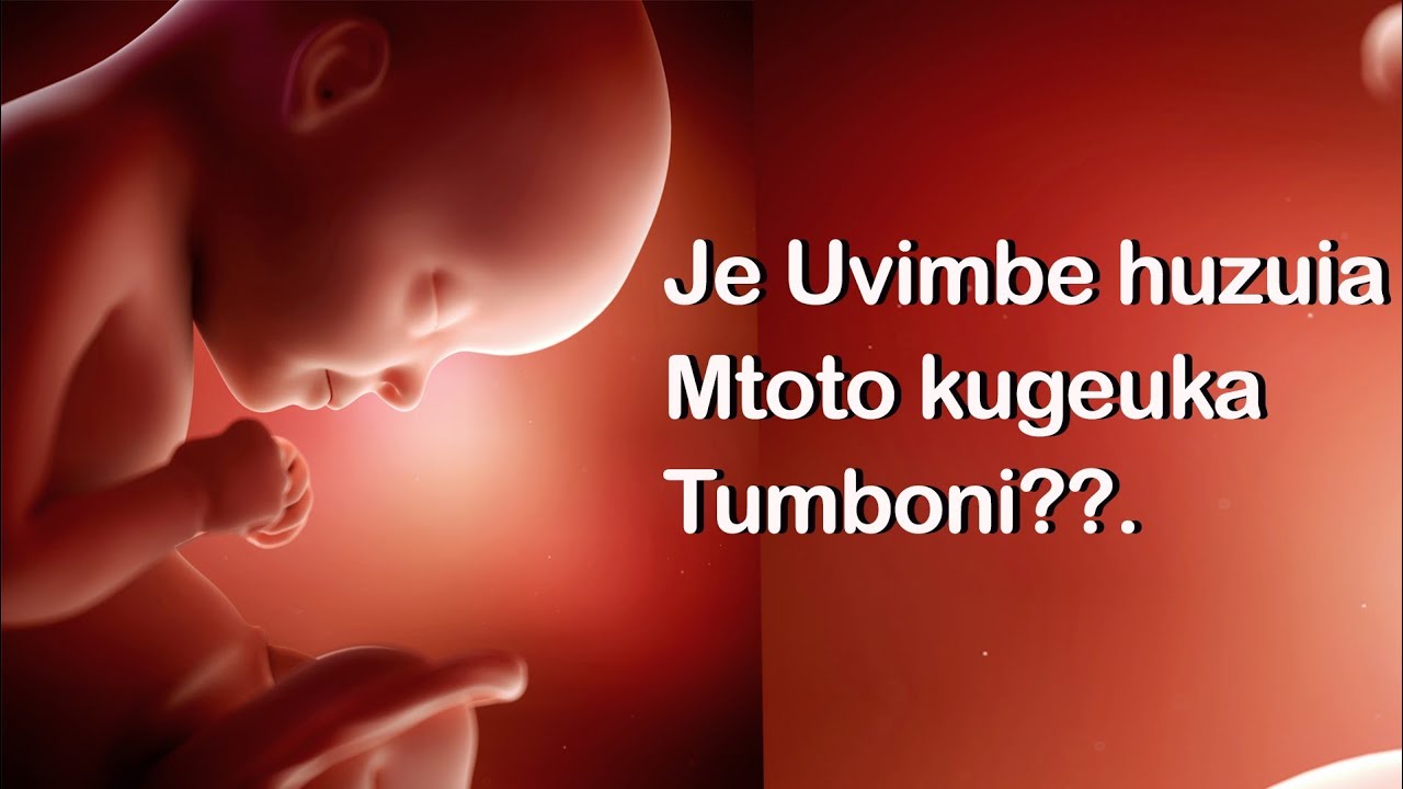 Je Mtoto kutogeuka Tumboni husababishwa na Uvimbe kwenye Mji wa Uzazi ...