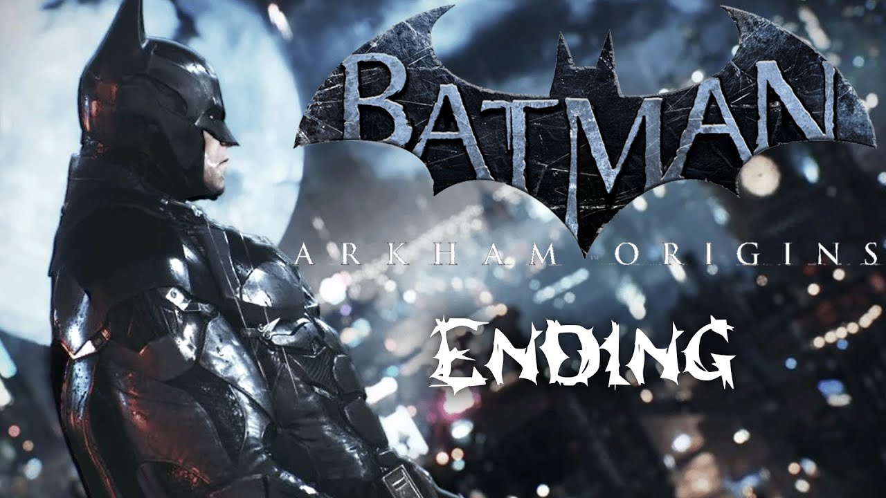 First Batman Arkham Origins Playthrough (ENDING) [7] - YouTube
