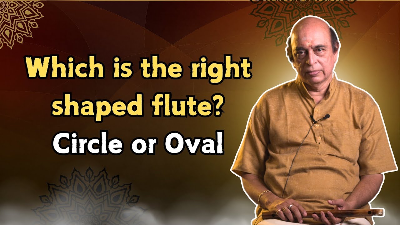 Which is the right shaped flute? Circle or Oval - YouTube