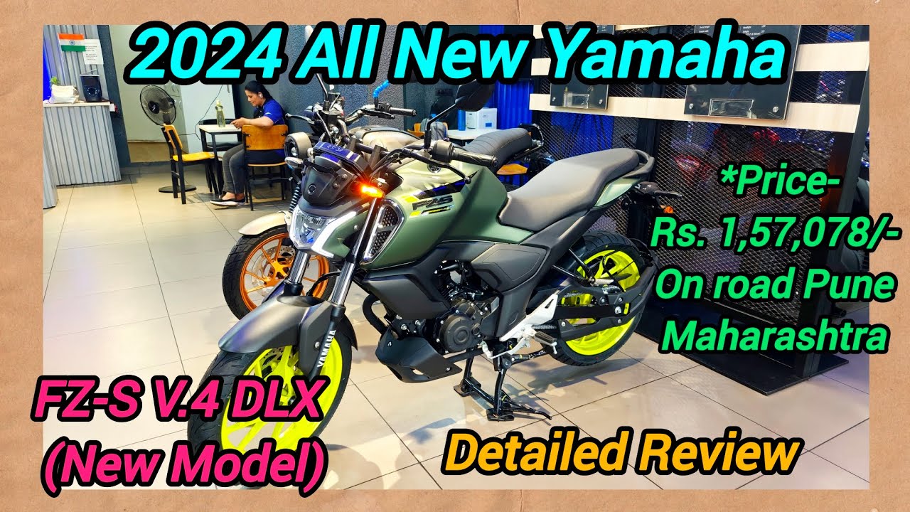 2024 All New Yamaha | FZ S Version 4 DLX 🔥 | Detailed Review 😊 - YouTube