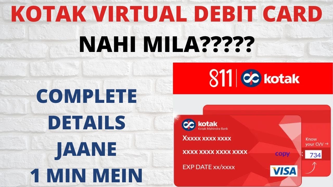 HOW TO GET KOTAK MAHINDRA VIRTUAL DEBIT CARD HOW TO KNOW SEE KOTAK