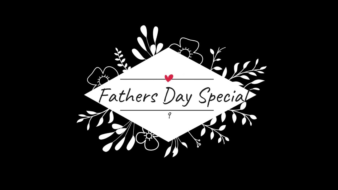 Fathers Day Special By | Soul Gallery | - YouTube