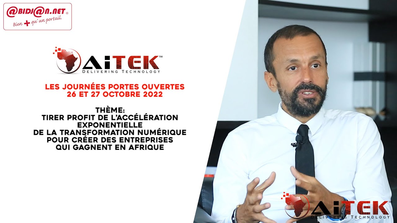 M. Redda Ben Geloune, CEO de Aitek Group: « … beaucoup de fierté d’avoir démarré en Côte d ...