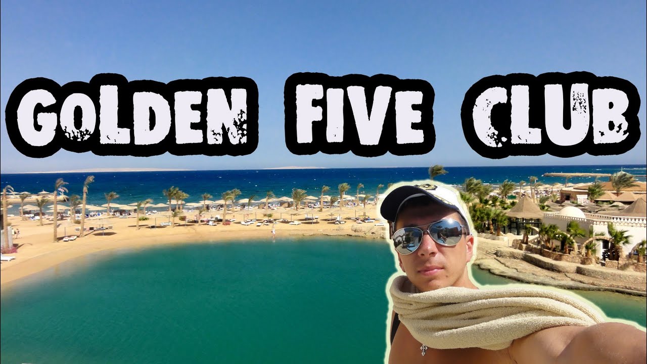 Golden Five Club 4* (Отдыхали хорошо Египет 2013) - YouTube