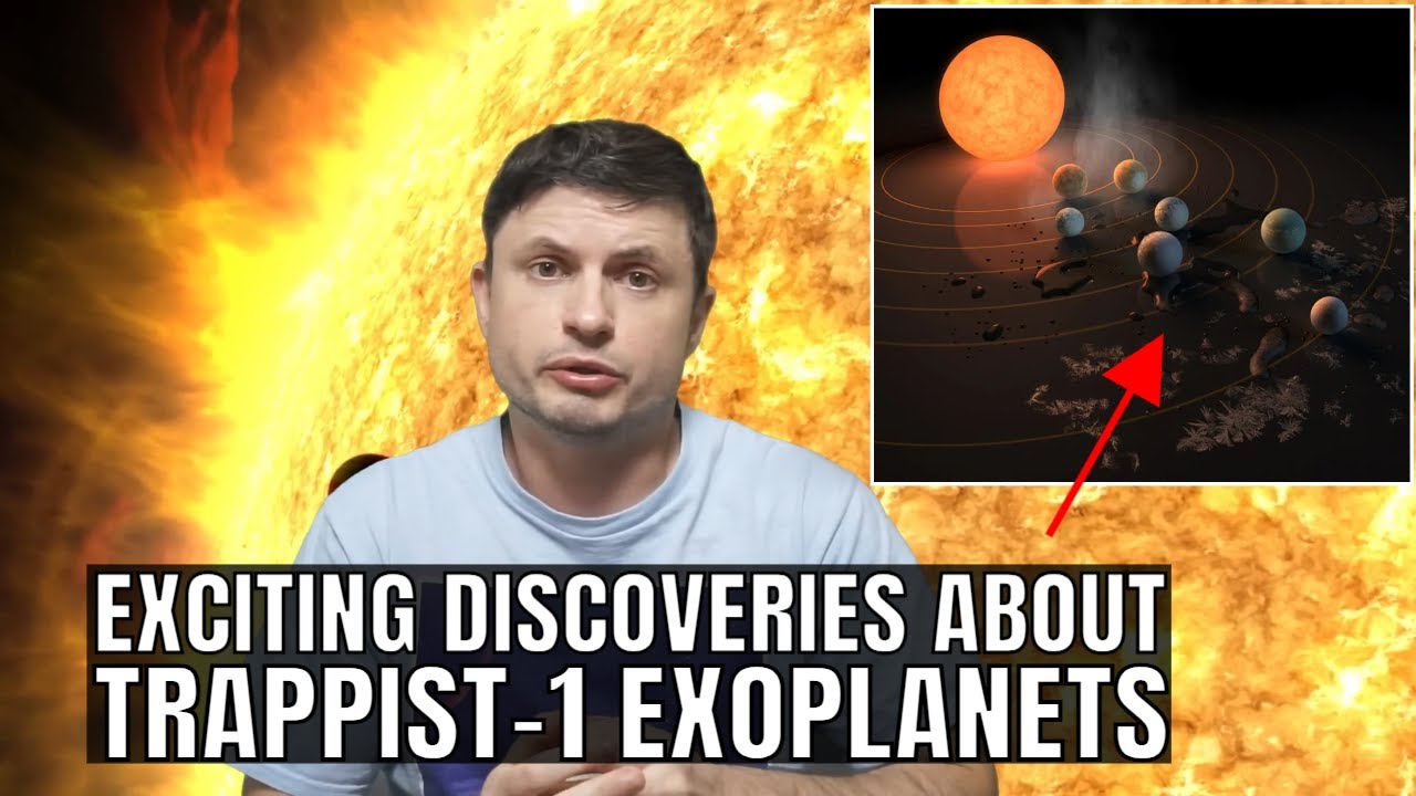 Incredible New Discoveries About the TRAPPIST 1 System and Its Planets ...
