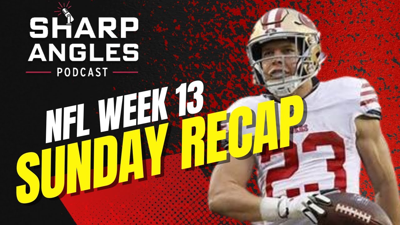 NFL Week 13 Sunday Recap | Highlights, Top Performers, Busts & Injuries ...