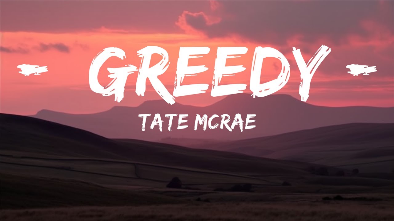 Tate McRae - greedy (Lyrics) | 30 Min Lyrics - YouTube