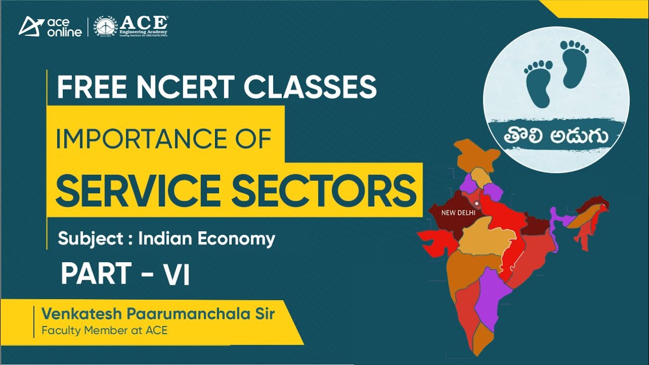 Imp of Service sectors-Indian Economy | P- 6 | NCERT Free Class with Mr ...