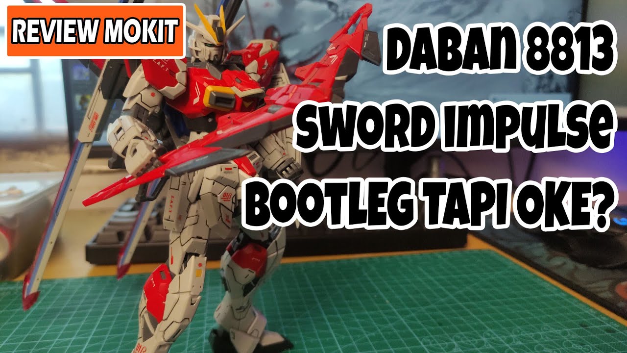 gundam KW gak kaleng kaleng, daban 8813 1/100 ( SWORD IMPULSE) - YouTube