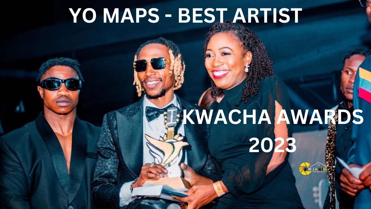 YO MAPS WINS 5 AWARDS - KWACHA MUSIC AWARDS 2023 - YouTube