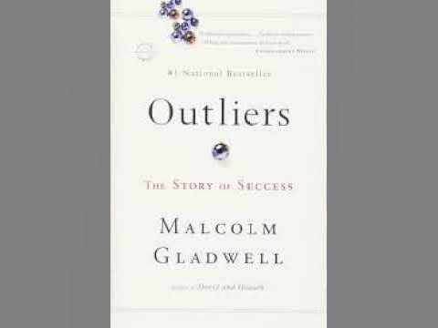Brief of chapter 2 - " The Outliers" - Malcolm Gladwell -The 10,000 ...