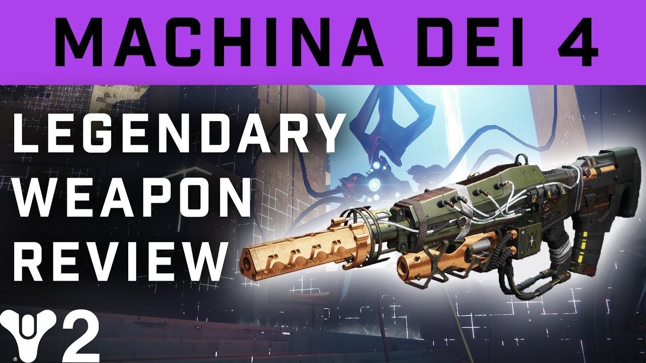 Destiny 2: Machina Dei 4 Weapon Review! | Lost Prophecy, Verse 4 ...