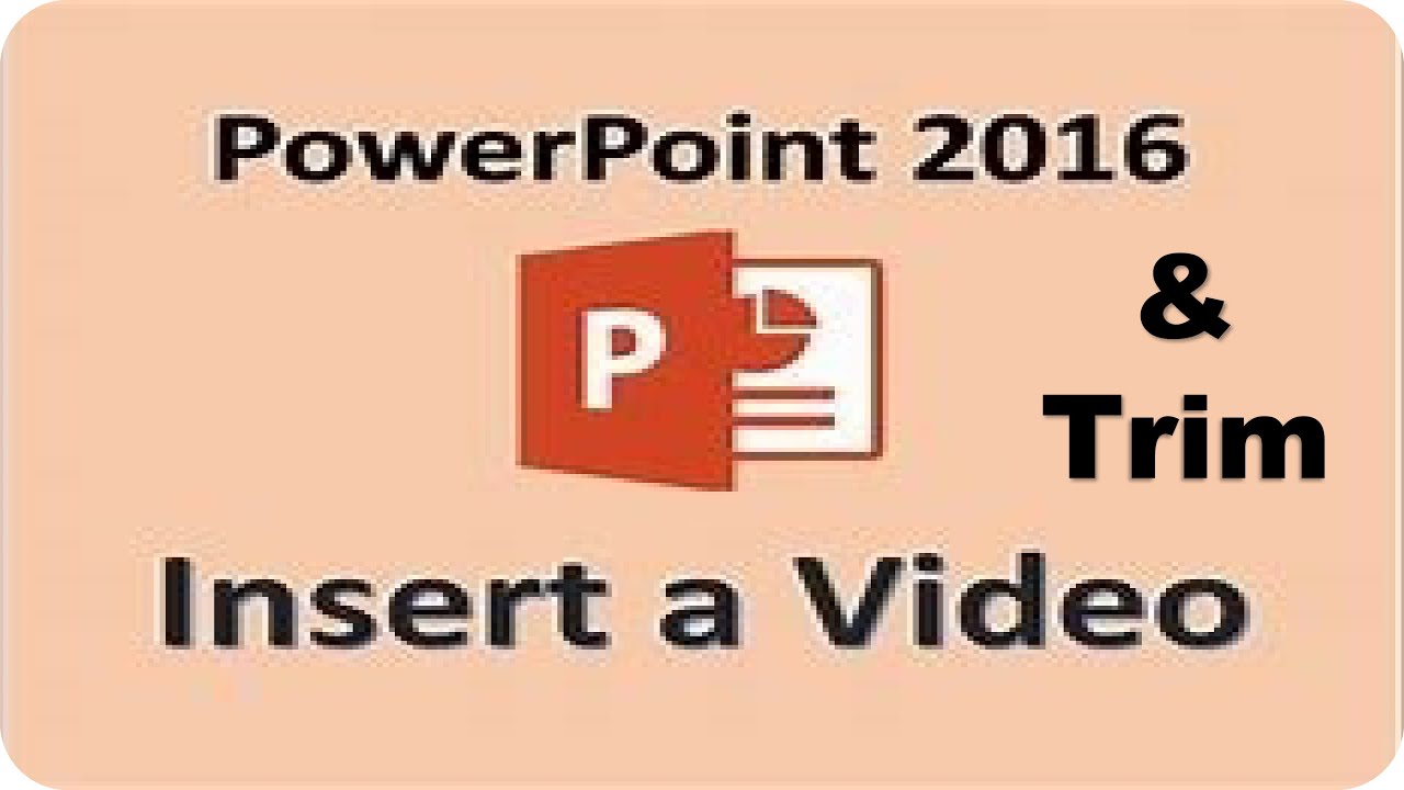 How To Trim And Put Your Or YouTube Video On PowerPoint How To Put A how-to-trim-and-put-your-or-youtube-video-on-powerpoint-how-to-put-a