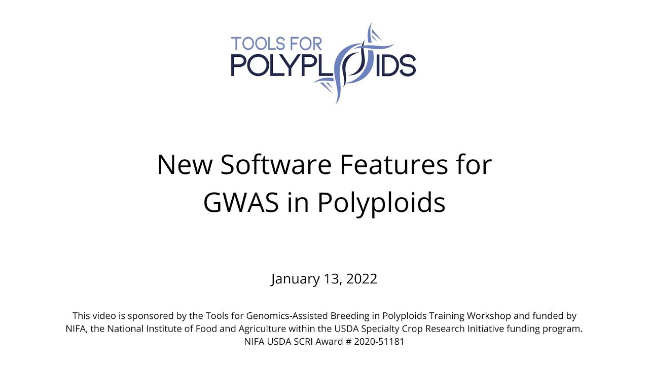 2022 Training Workshop Presentation: New Software Features for GWAS in Polyploids - YouTube