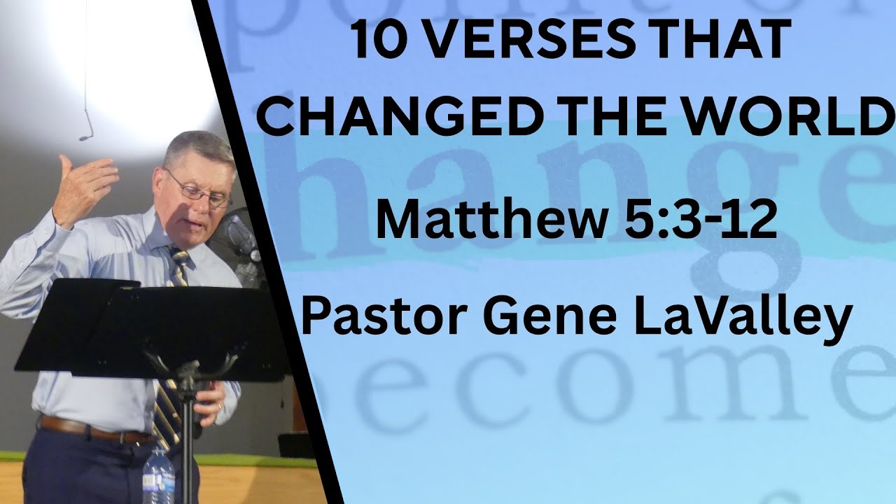 10 Verses That Changed The World | Pastor Gene LaValley | Church 180 ...