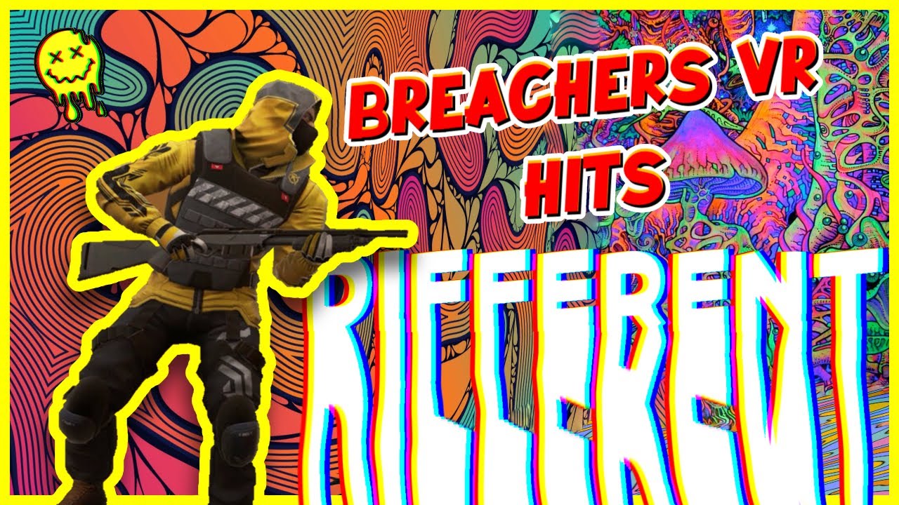 Breachers VR hits different - YouTube