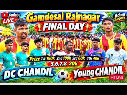 FINAL match 🔴Live। DC CHANDIL। Young CHANDIL। Black shooters । Gamdesai Rajnagar Saraikela 2026